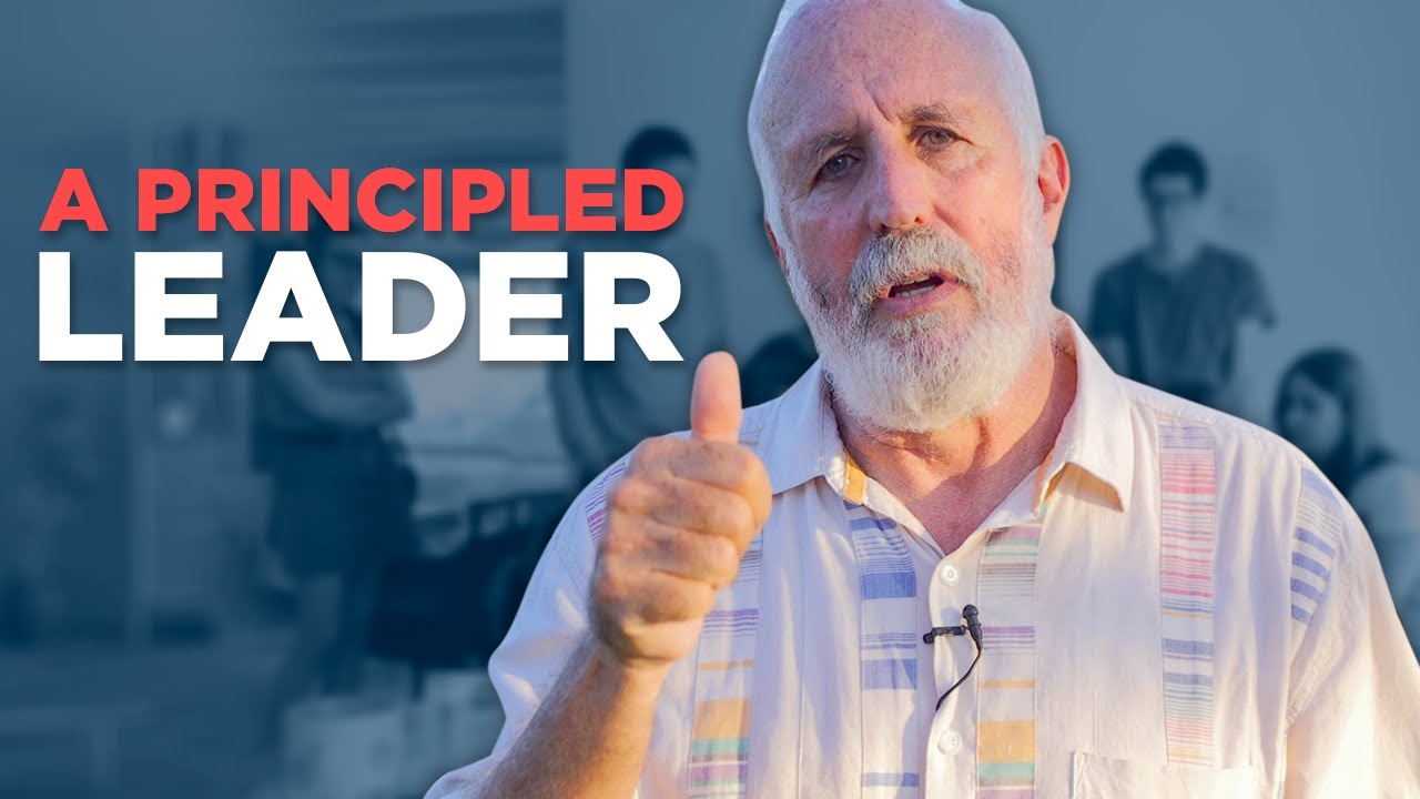 My quick guide to principled leadership – Paul Rosenberg My quick guide to principled leadership – Paul Rosenberg
